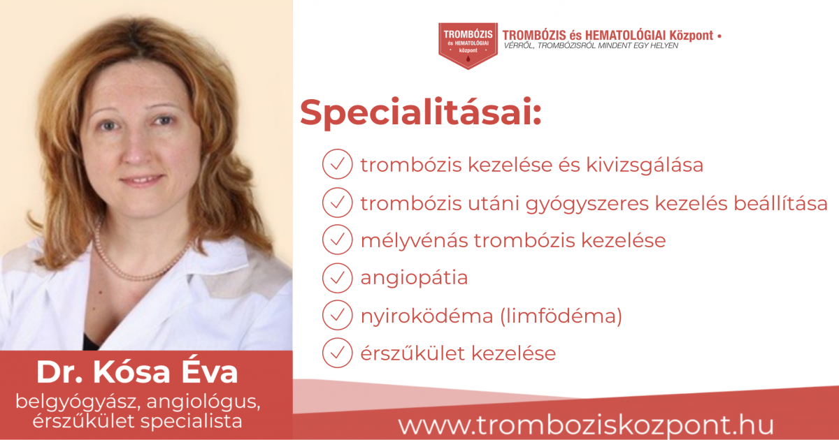 Dr. Kósa Éva - angiológus - Trombózis- és Hematológiai Központ